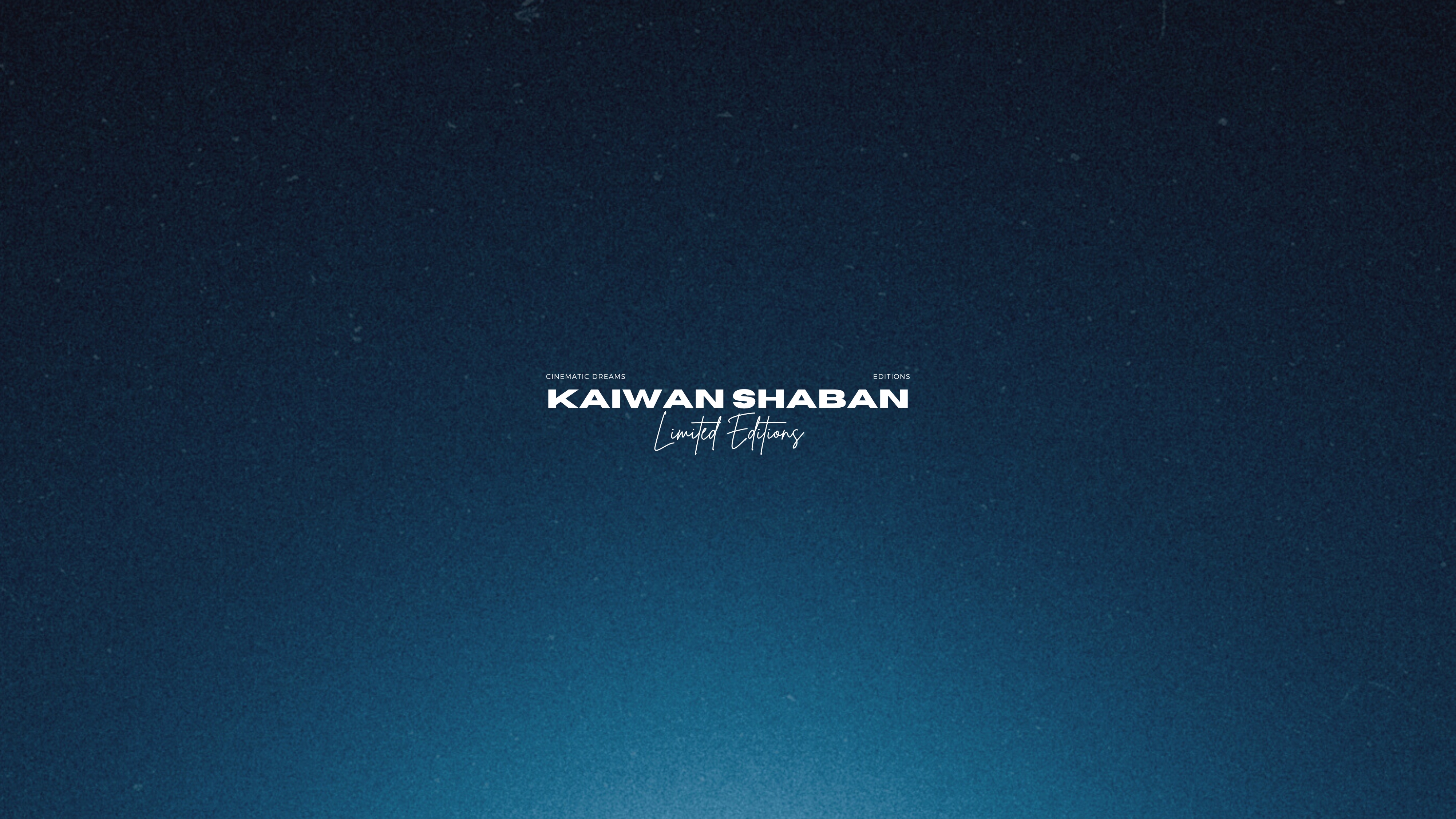 Kaiwan Shaban | Limited Editions | Foundation