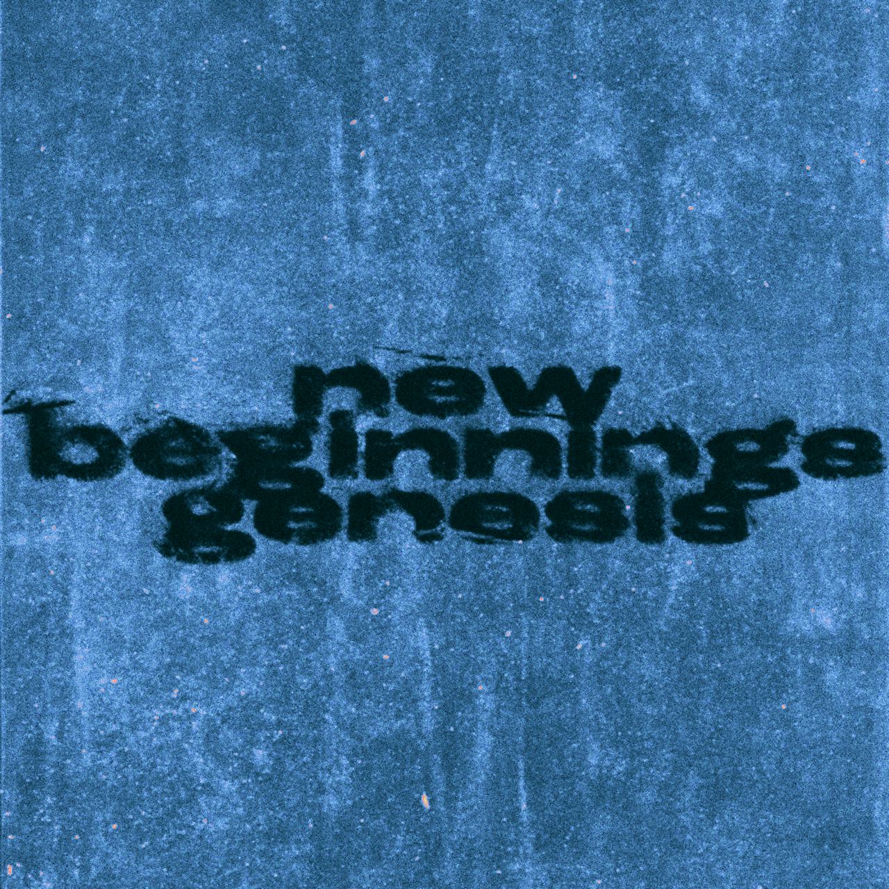 New Beginnings Genesis | Foundation