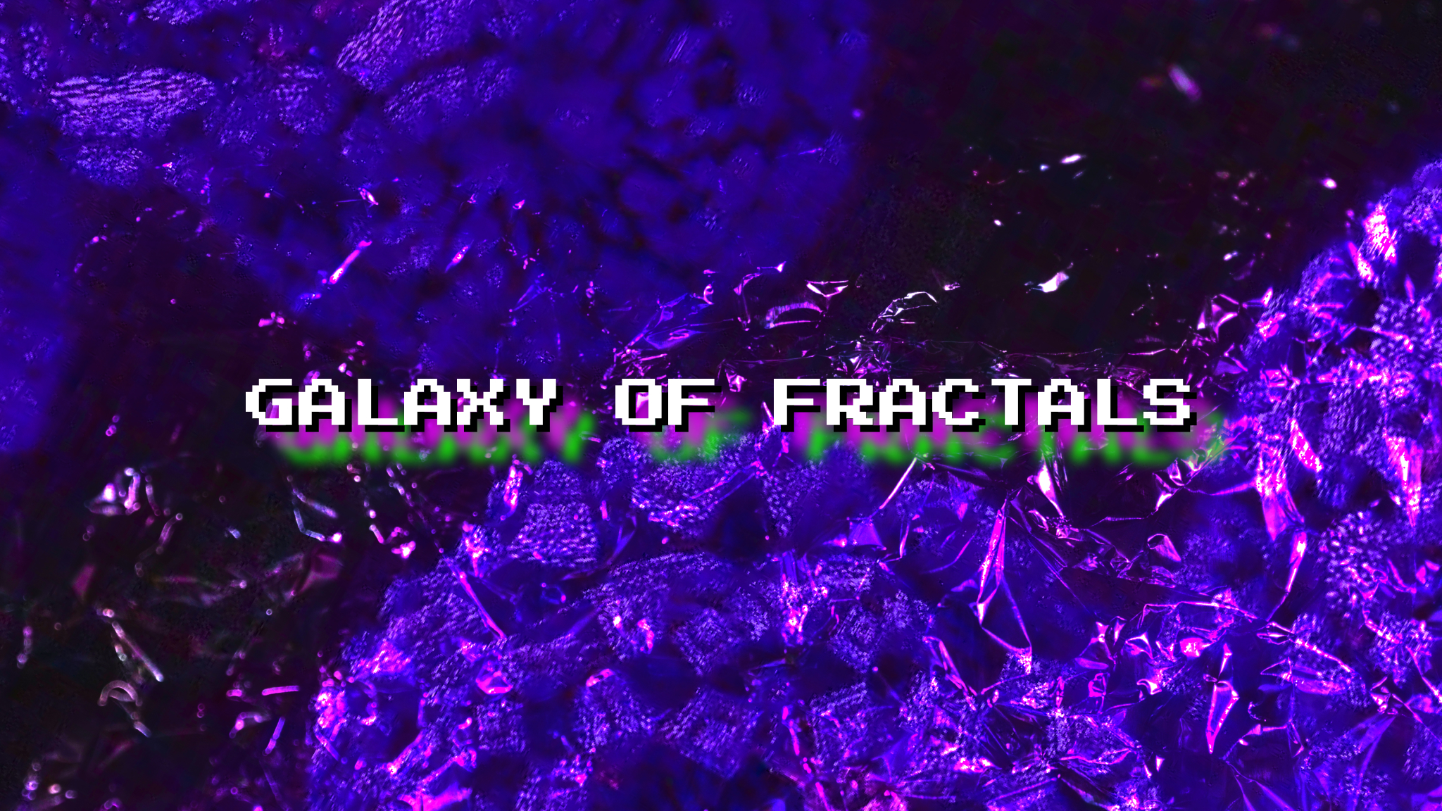 Galaxy of Fractals | Foundation