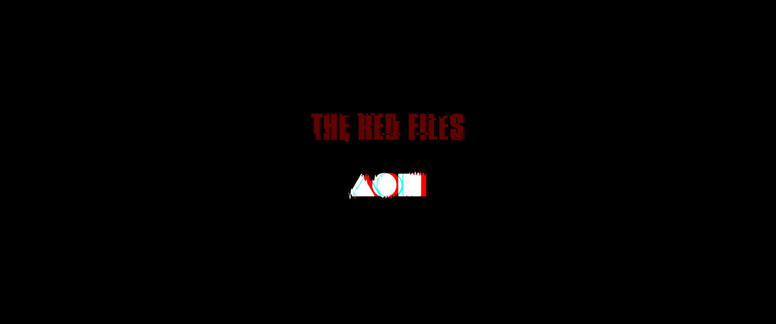 The Red Files | Foundation