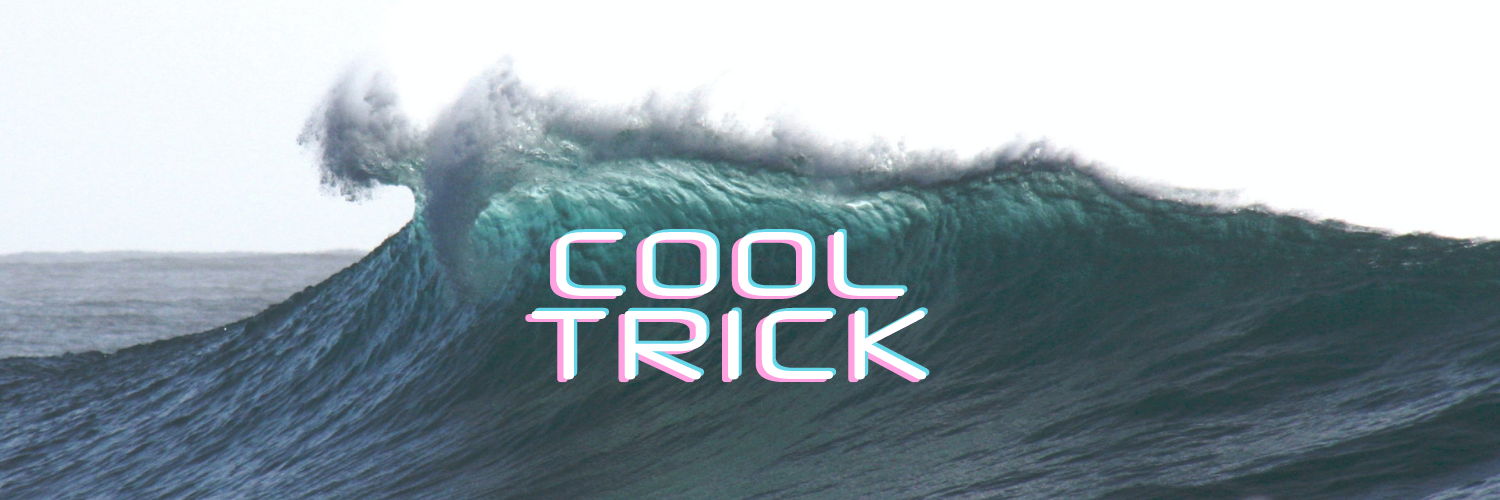 Cool Trick (@cooltrick) | Foundation
