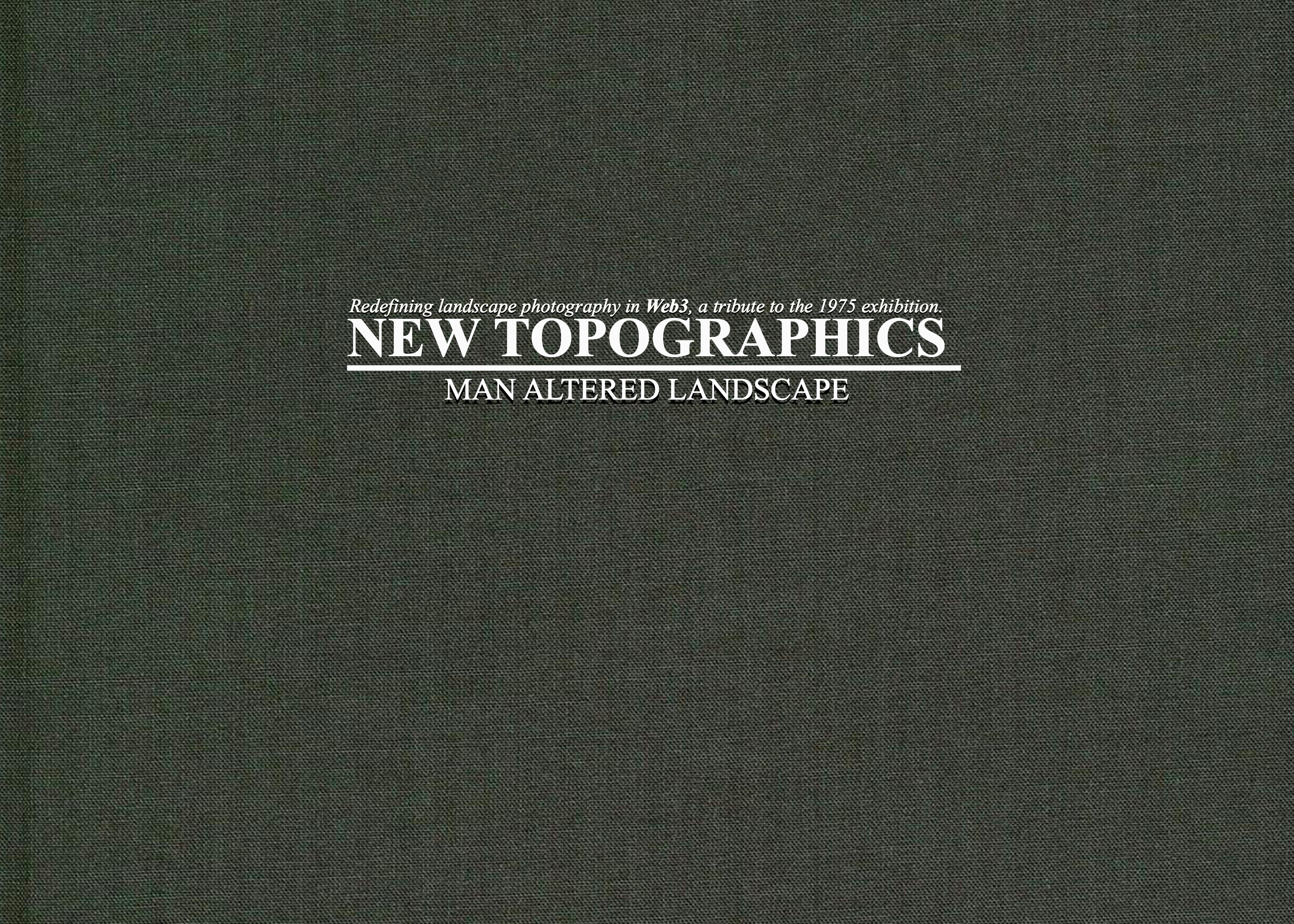 New Topographics | Man Altered Landscape | Foundation